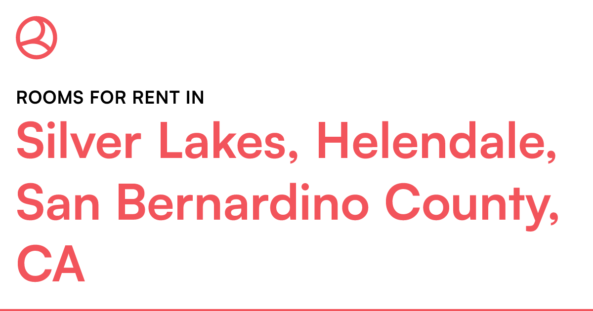 Silver Lakes, Helendale, San Bernardino County, CA Ro... – Roomies.com