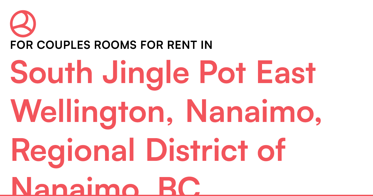South Jingle Pot East Wellington, Nanaimo, Regional Di... – Roomies.ca