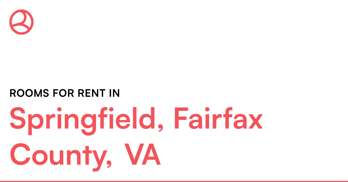 Springfield, Fairfax County, VA Rooms for Rent – Roomies.com