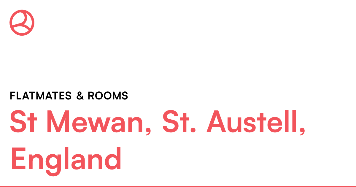 St Mewan, St. Austell, England Flatmates & rooms – Roomies.co.uk