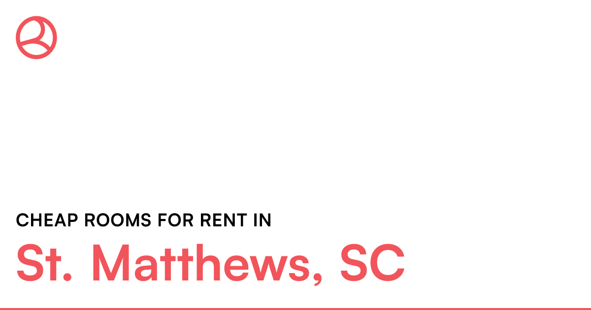 St. Matthews, SC Cheap rooms for rent – Roomies.com
