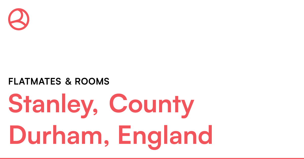 Stanley, County Durham, England Flatmates & rooms – Roomies.co.uk
