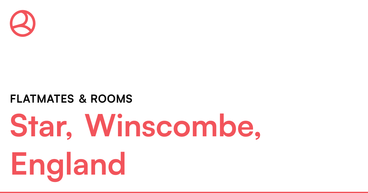 Star, Winscombe, England Flatmates & rooms – Roomies.co.uk