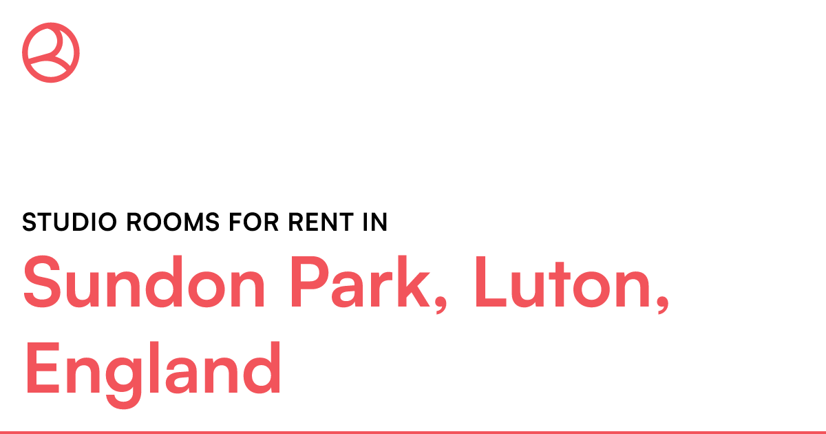 Sundon Park, Luton, England Studio rooms for rent – Roomies.co.uk