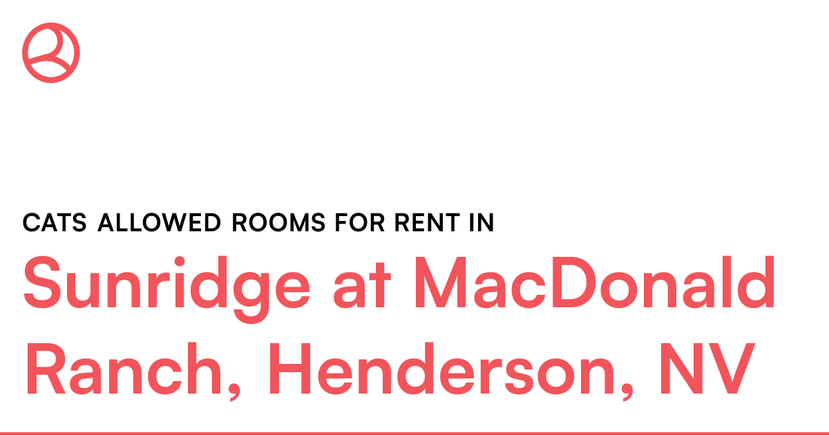 Sunridge at MacDonald Ranch, Henderson, NV Cats allow... – Roomies.com