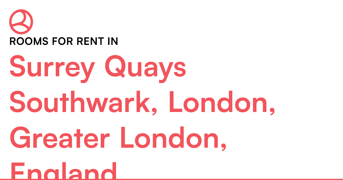 Surrey Quays Southwark, London, Greater London, Eng... – Roomies.co.uk