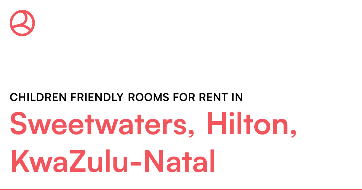 Sweetwaters, Hilton, KwaZulu-Natal Children friendl... – Roomies.co.za