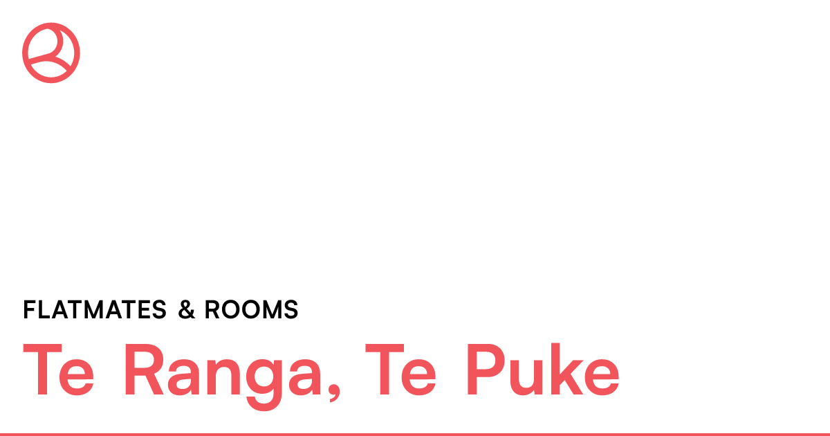 Te Ranga, Te Puke Flatmates & rooms – Roomies.co.nz