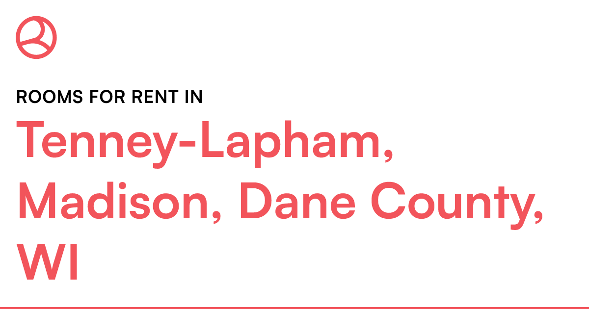 Tenney-Lapham, Madison, Dane County, WI Rooms for Ren... – Roomies.com