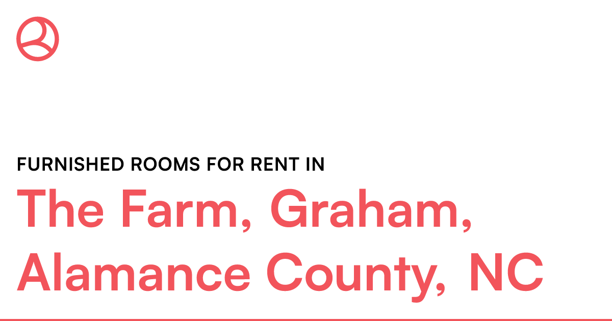 The Farm, Graham, Alamance County, NC Furnished rooms... – Roomies.com