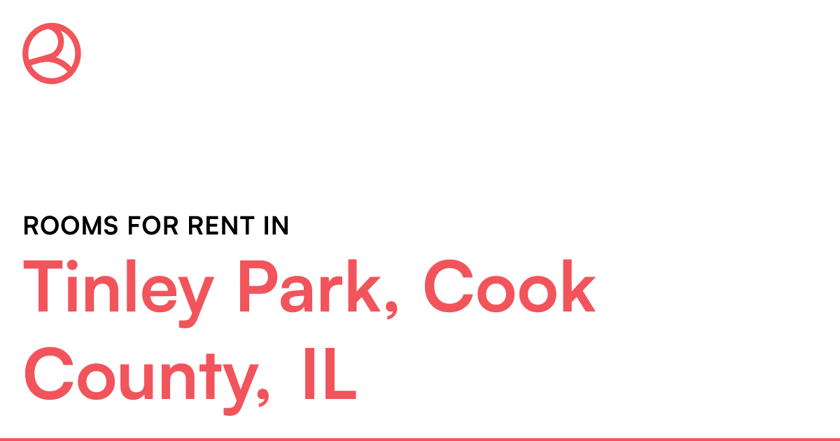 Tinley Park, Cook County, IL Rooms for Rent – Roomies.com