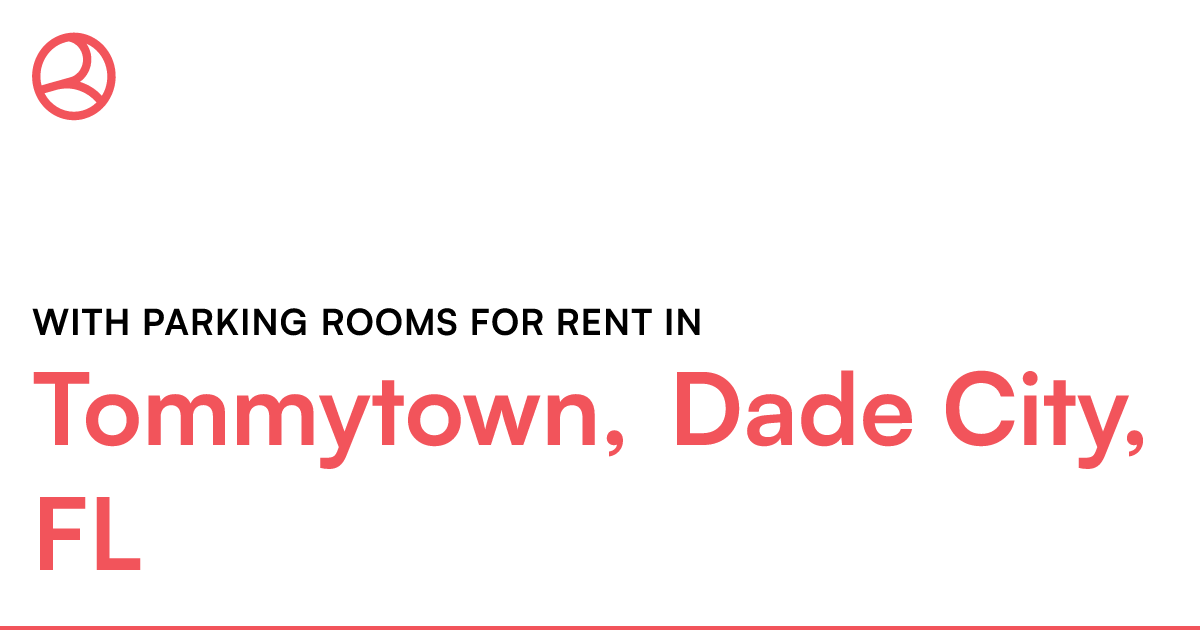 Tommytown, Dade City, FL With parking rooms for rent – Roomies.com