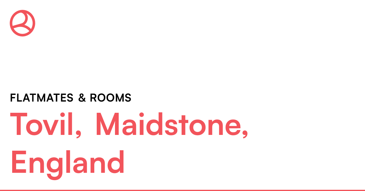 Tovil, Maidstone, England Flatmates & rooms – Roomies.co.uk