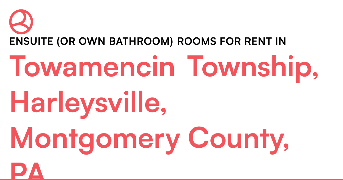 Towamencin Township, Harleysville, Montgomery County,... – Roomies.com