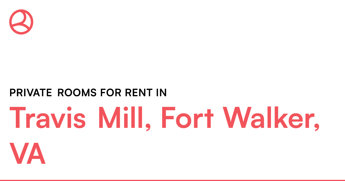 Travis Mill, Fort Walker, VA Private rooms for rent – Roomies.com