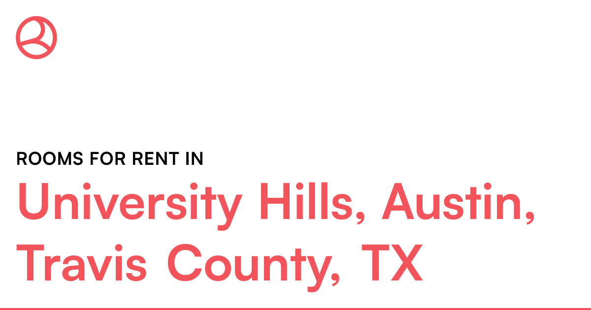 University Hills, Austin, Travis County, TX Rooms for... – Roomies.com