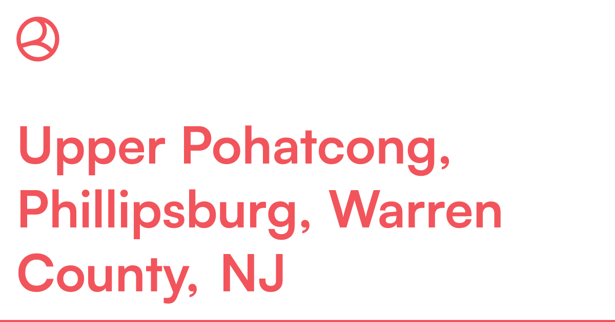 Upper Pohatcong, Phillipsburg, Warren County, NJ Hous... – Roomies.com