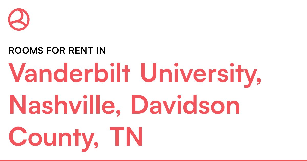 Vanderbilt University, Nashville, Davidson County, TN... – Roomies.com