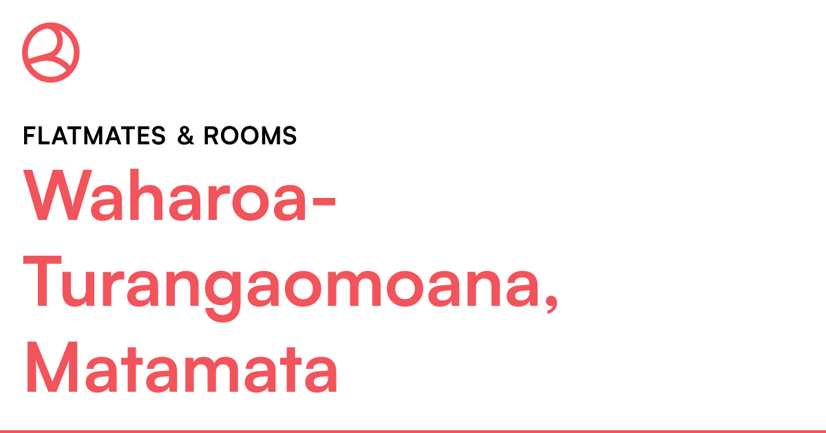 Waharoa-Turangaomoana, Matamata Flatmates & rooms – Roomies.co.nz