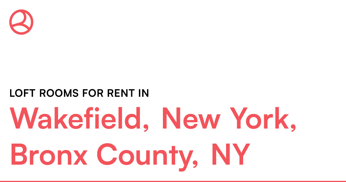 Wakefield, New York, Bronx County, NY Loft rooms for... – Roomies.com