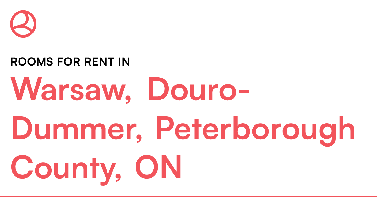 Warsaw, Douro-Dummer, Peterborough County, ON Rooms fo... – Roomies.ca