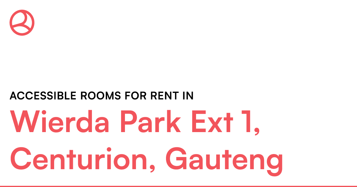 Wierda Park Ext 1, Centurion, Gauteng Accessible ro... – Roomies.co.za